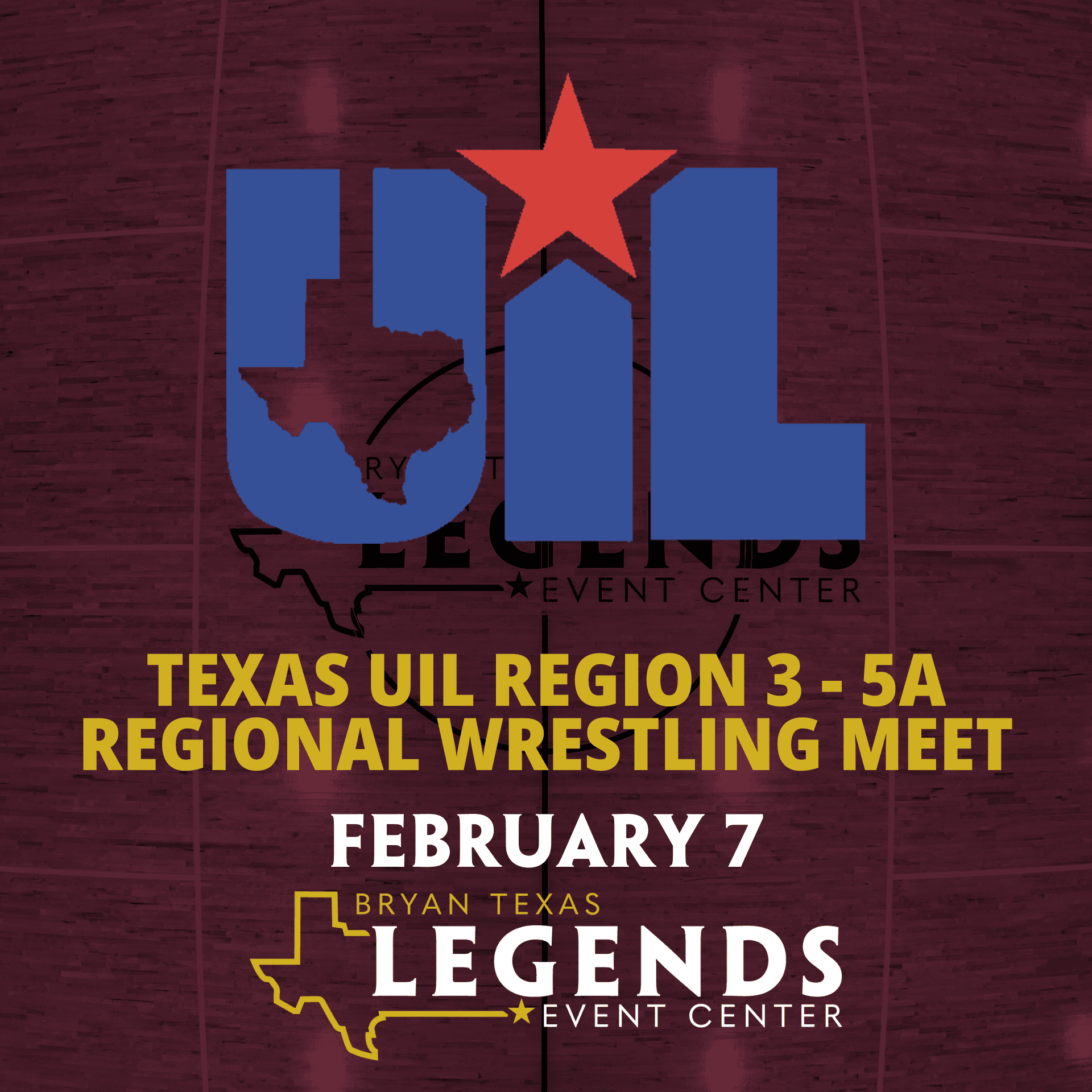 Texas UIL Region 3 5-A Wrestling Meet - Legends Event Center