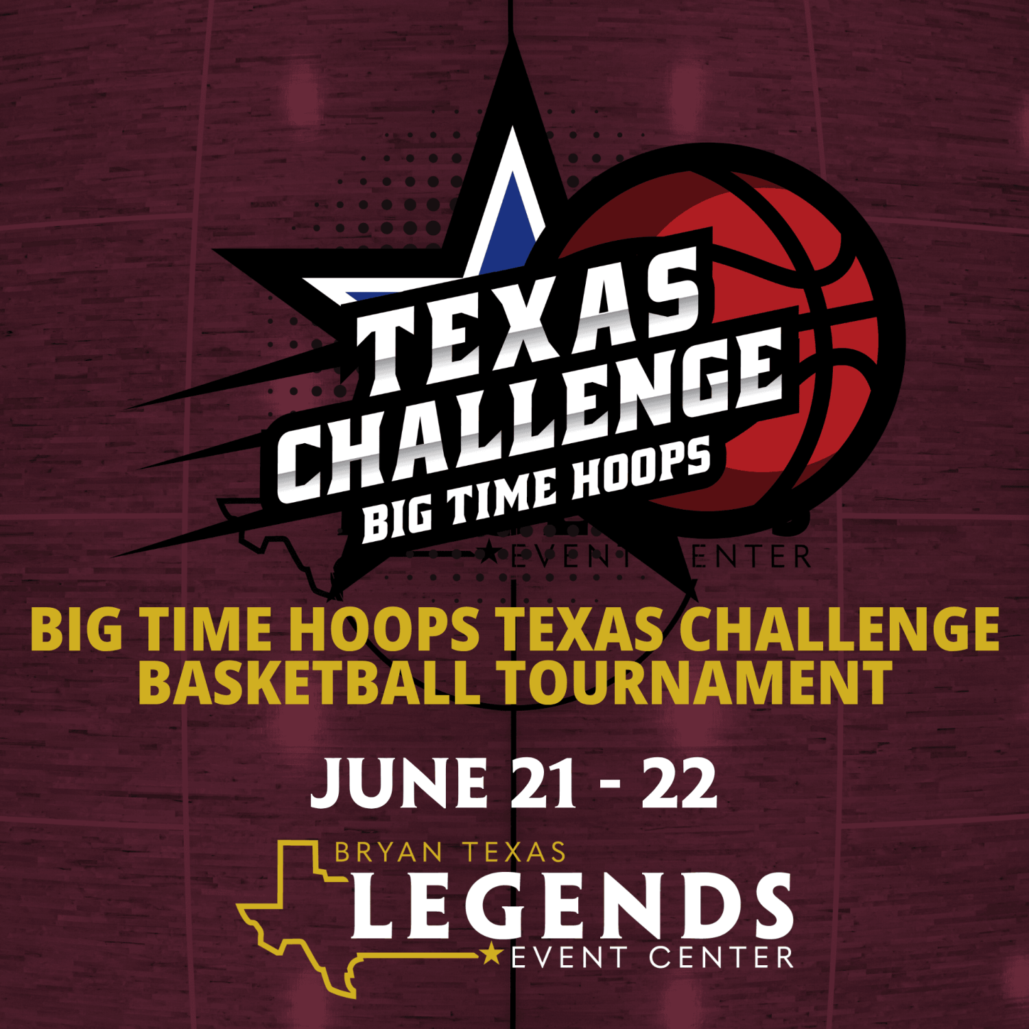 Big Time Hoops Texas Challenge Basketball Tournament - Legends Event Center