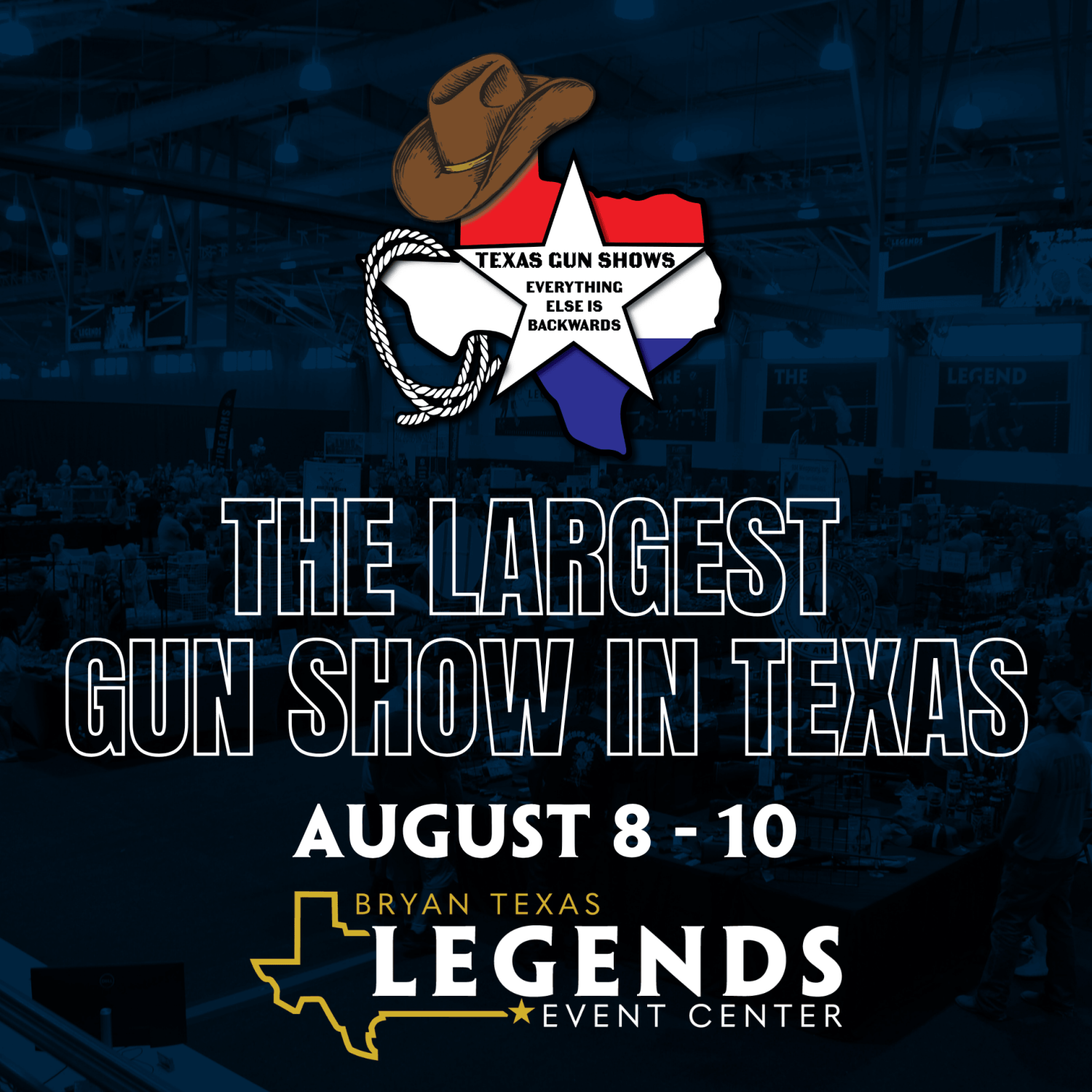 Texas Gun Shows - The Largest Gun Show in Texas - Legends Event Center
